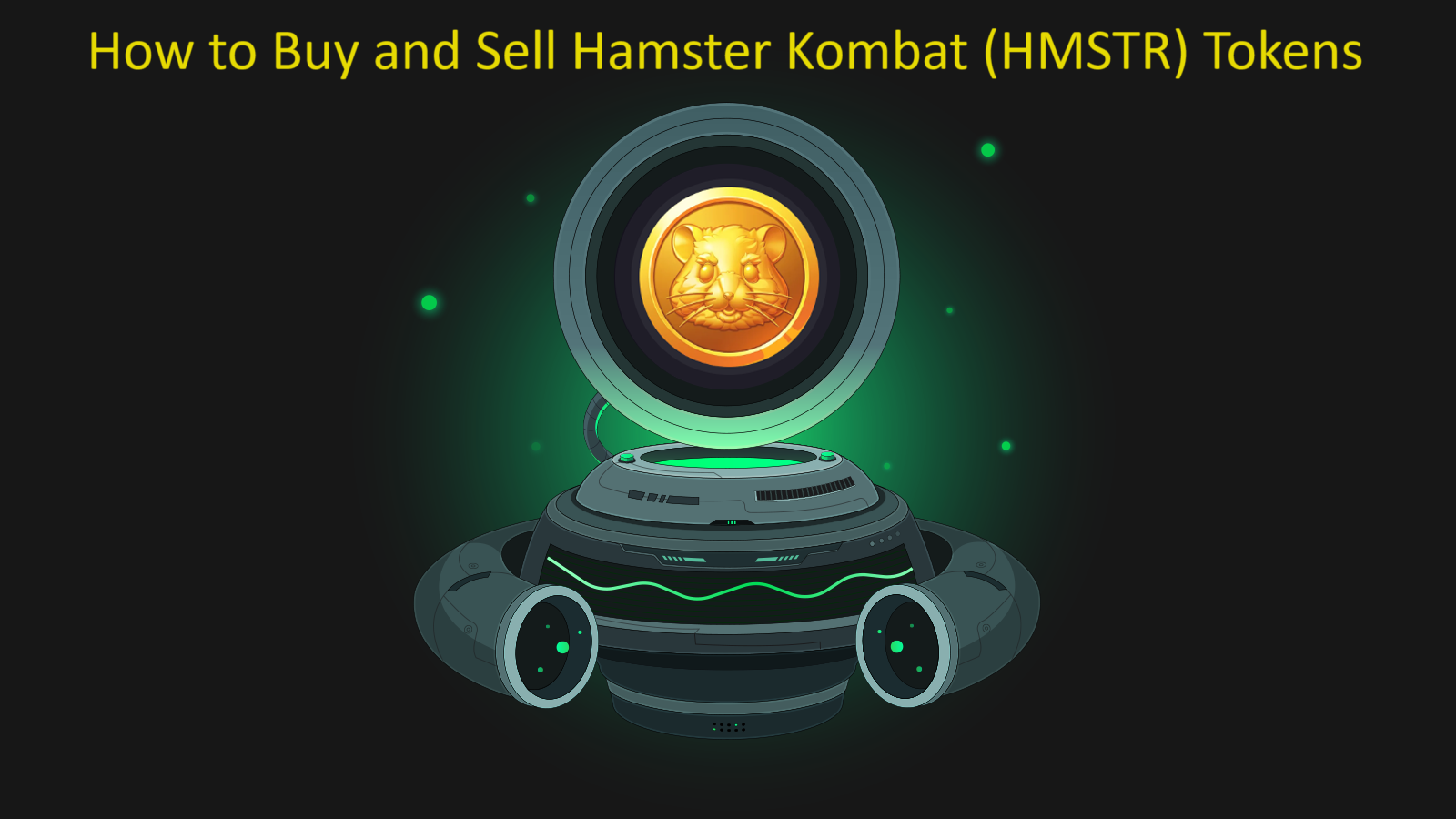 How to Buy and Sell Hamster Kombat (HMSTR) Tokens: A Complete Guide - CC Discovery